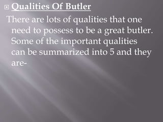 Unit 6, butler service | PPTX