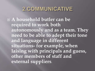 Unit 6, butler service | PPTX