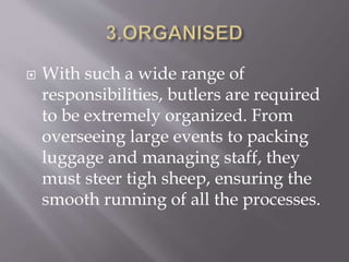 Unit 6, butler service | PPTX