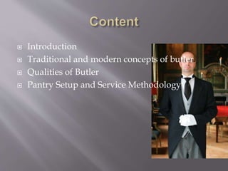 Unit 6, butler service | PPTX