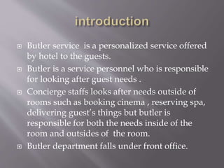 Unit 6, butler service | PPTX