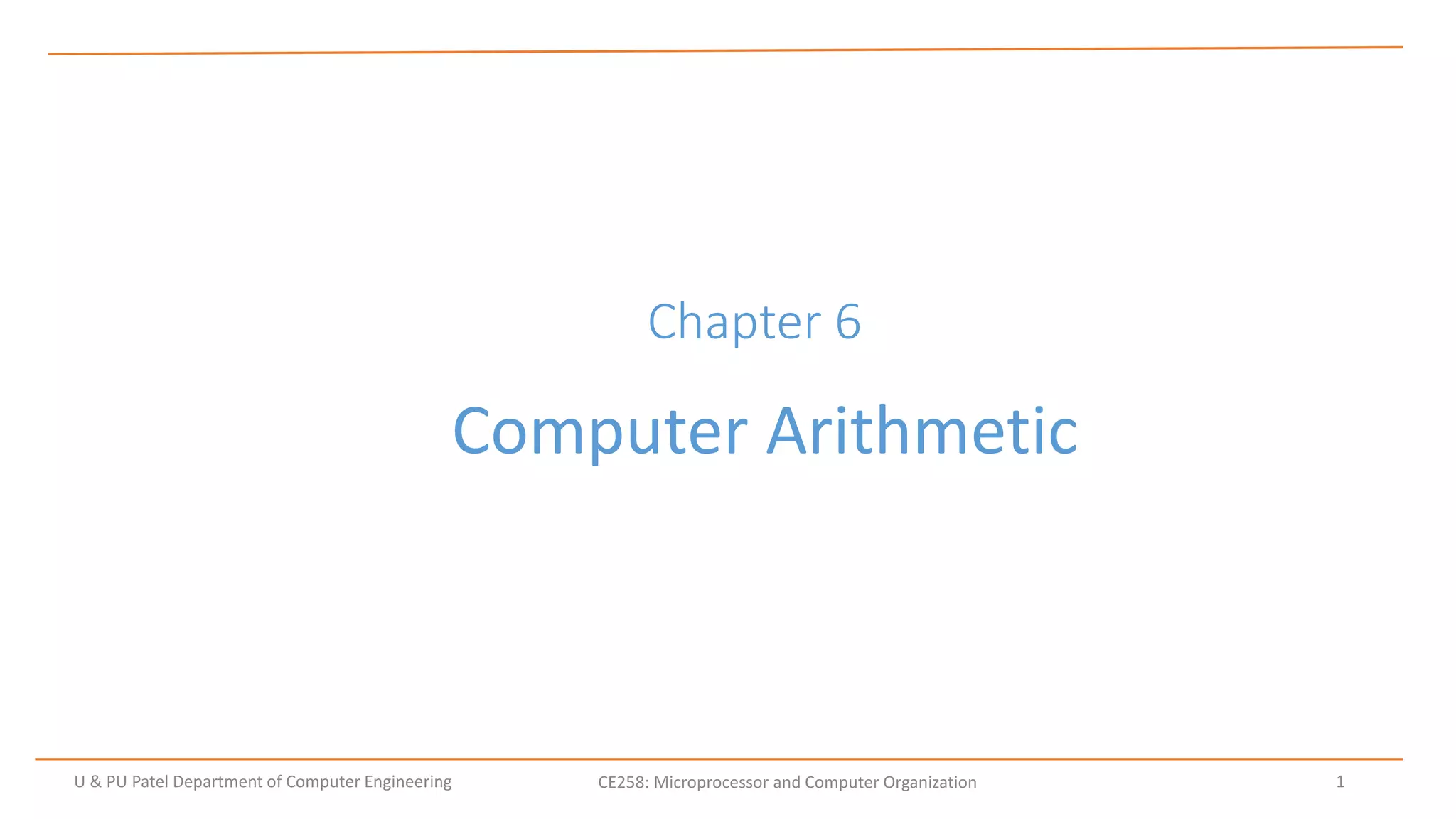 Unit-6 Computer Arithmetic.ppsx