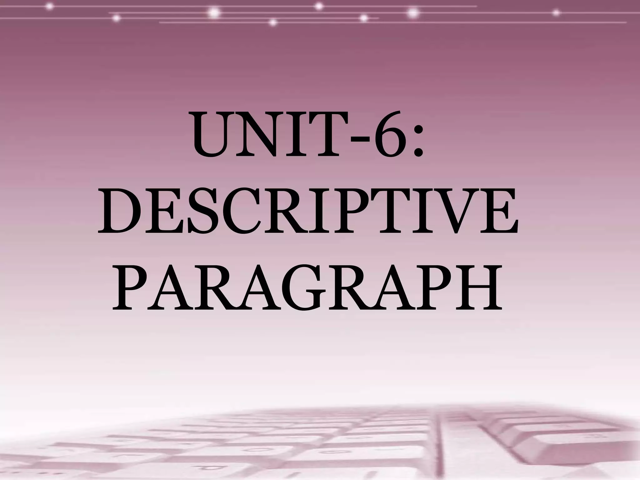 descriptive paragraph | PPT