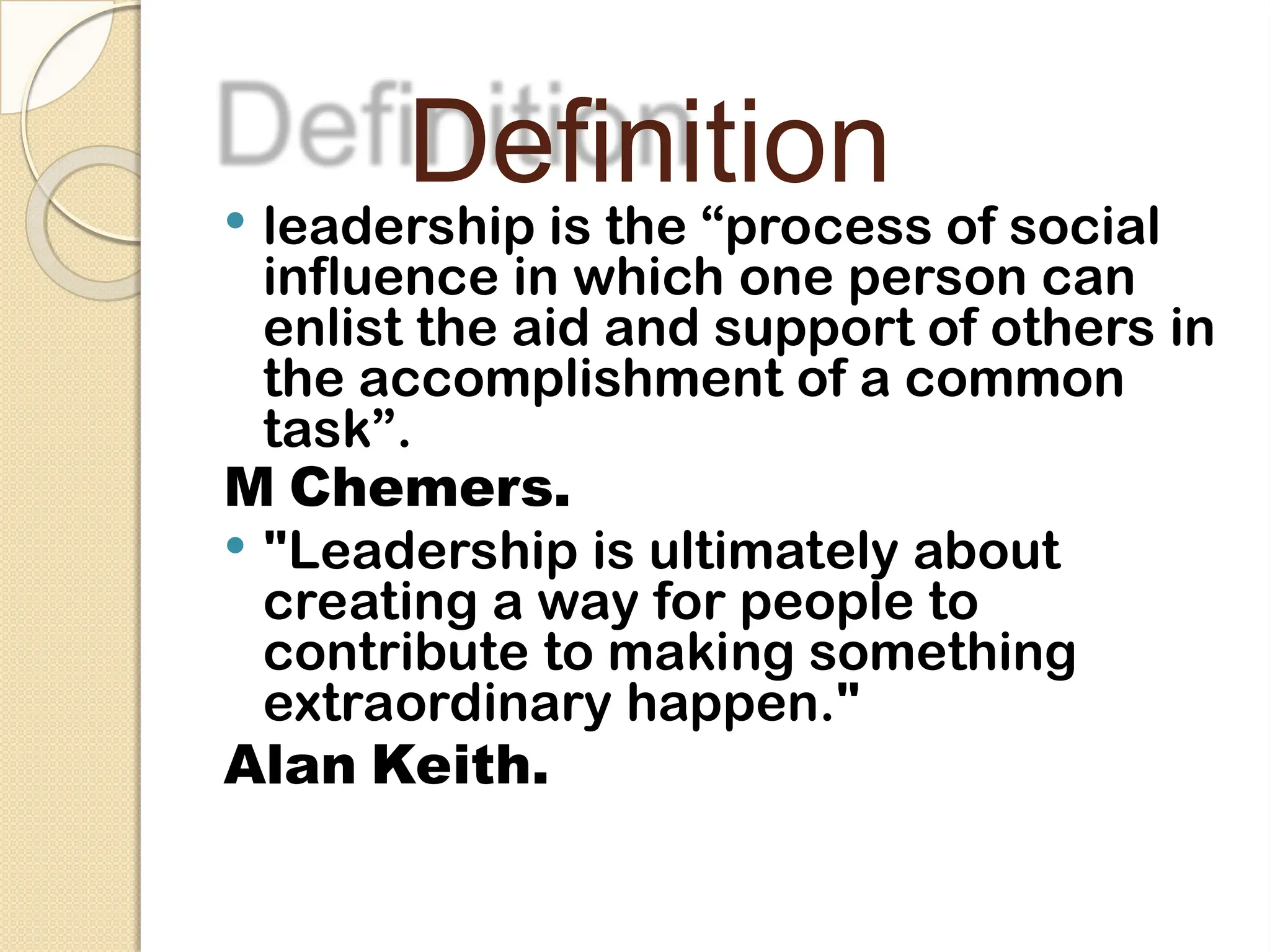 Leadership is the ability to develop a vision that motivates others.ppt