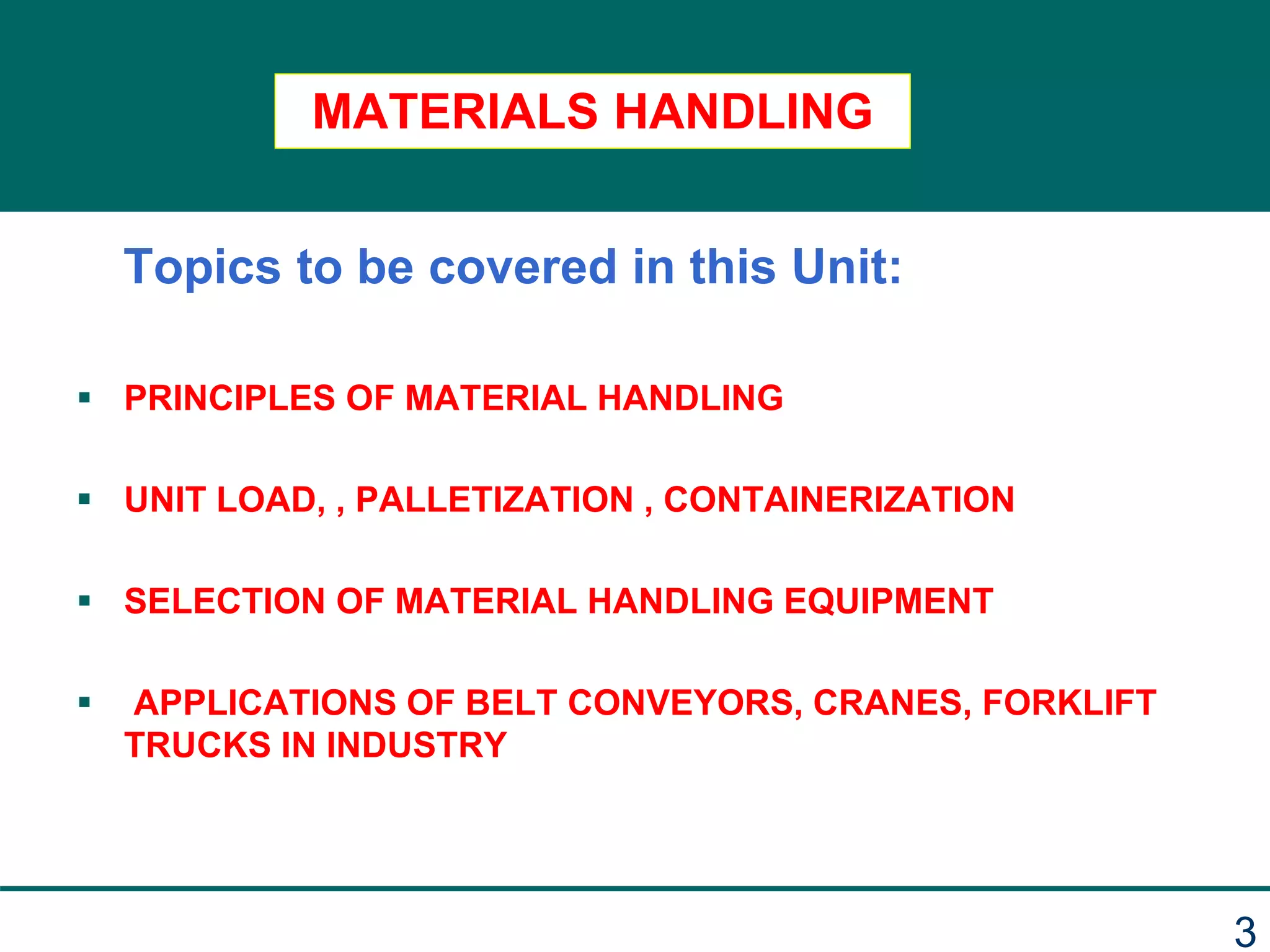 Unit 6 material handling | PPT