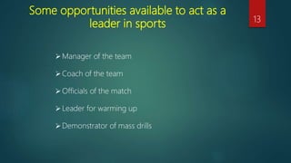 UNIT - 6 Physical Activity and Leadership Training | PPTX