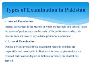 Unit 7 examination system in pakistan | PPTX