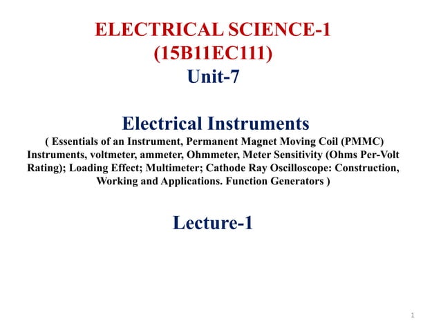 Unit 7 Lecture 1pptx Measuring Instruments Ppt
