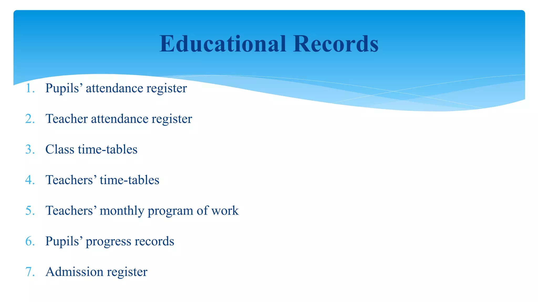 Unit 7 school records | PPTX