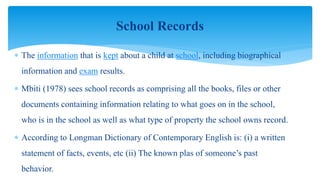 Unit 7 school records | PPTX