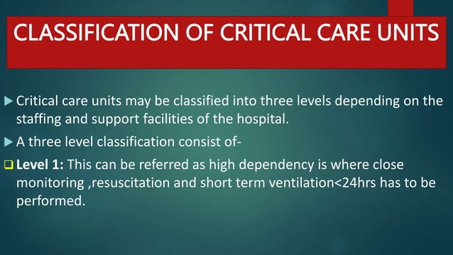 UNIT-9 NURSING MANAGEMENT OF PATIENT IN CRITICAL CARE.pptx