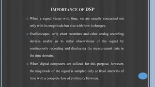 Introduction to digital signal processing | PPTX