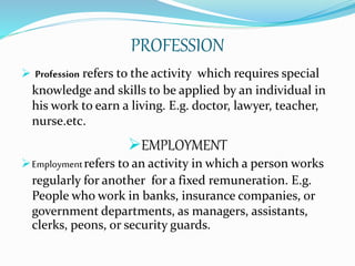 nature and purpose of business. | PPTX