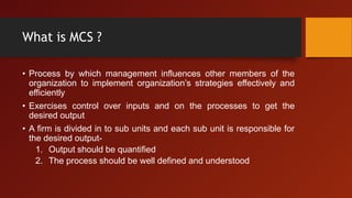 Introduction to Management Control Systems, Basic Concepts, Boundaries of management Control | PPTX