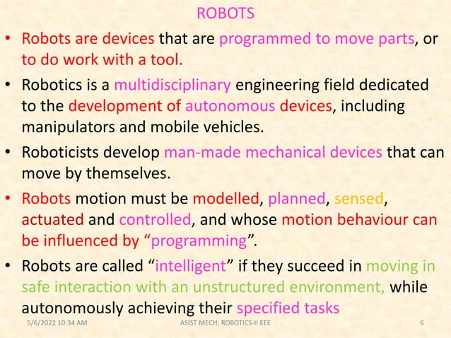 unit-I INDUSTRIAL ROBOTICS PPT FOR BTECH STUDENTS | PDF