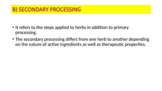 Herbs as raw materials Definition of herb, herbal medicine, herbal ...