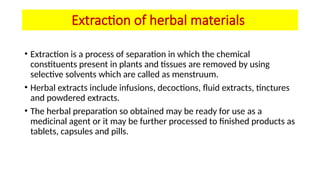Herbs as raw materials Definition of herb, herbal medicine, herbal ...