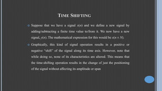 Operation on signals - Independent variables | PPTX