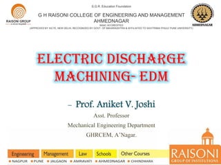 Electric Discharge machining Process | PPT