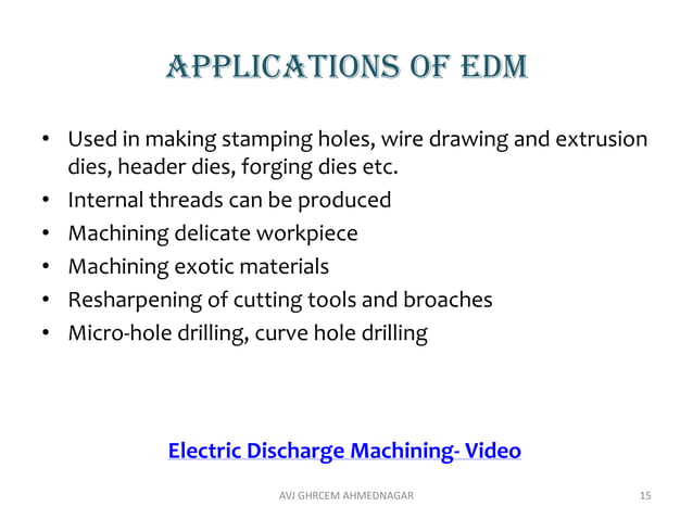 Electric Discharge machining Process | PPT
