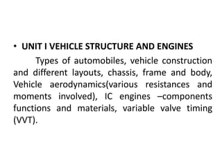 Unit i-ME6602&AUTOMOBILE ENGINEERING | PPTX