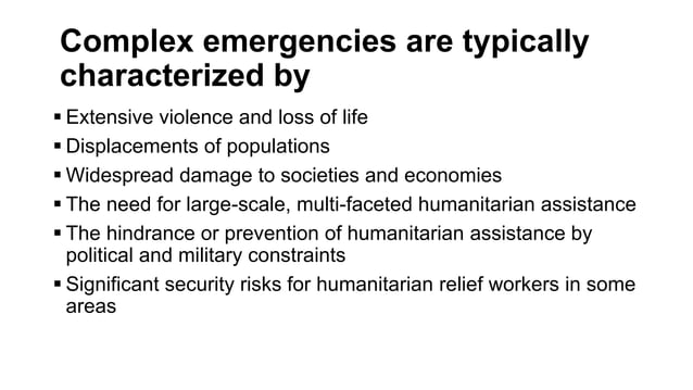 UNIT – I: Natural Disasters, Complex Humanitarian Emergencies & Climate ...
