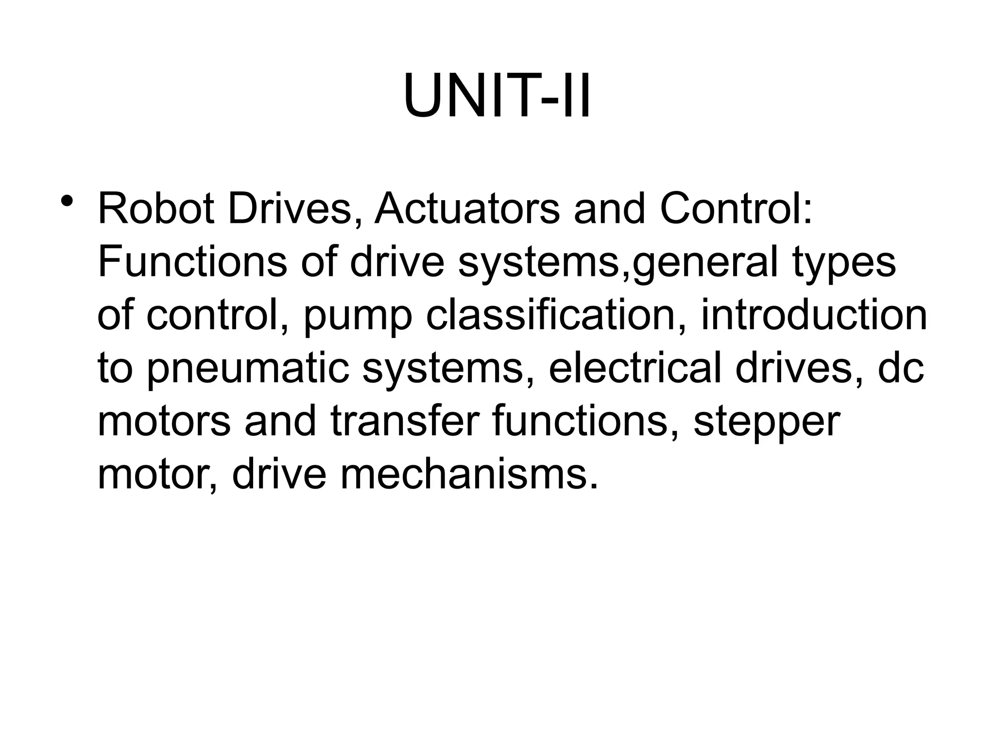 Unit-II-1 Robot Actuators and drive systems (7) (4).pptx