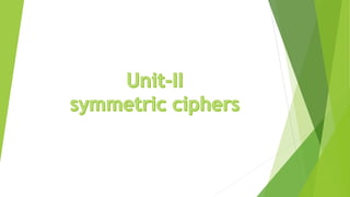 Network Security(Symmetric Ciphers) | PPT