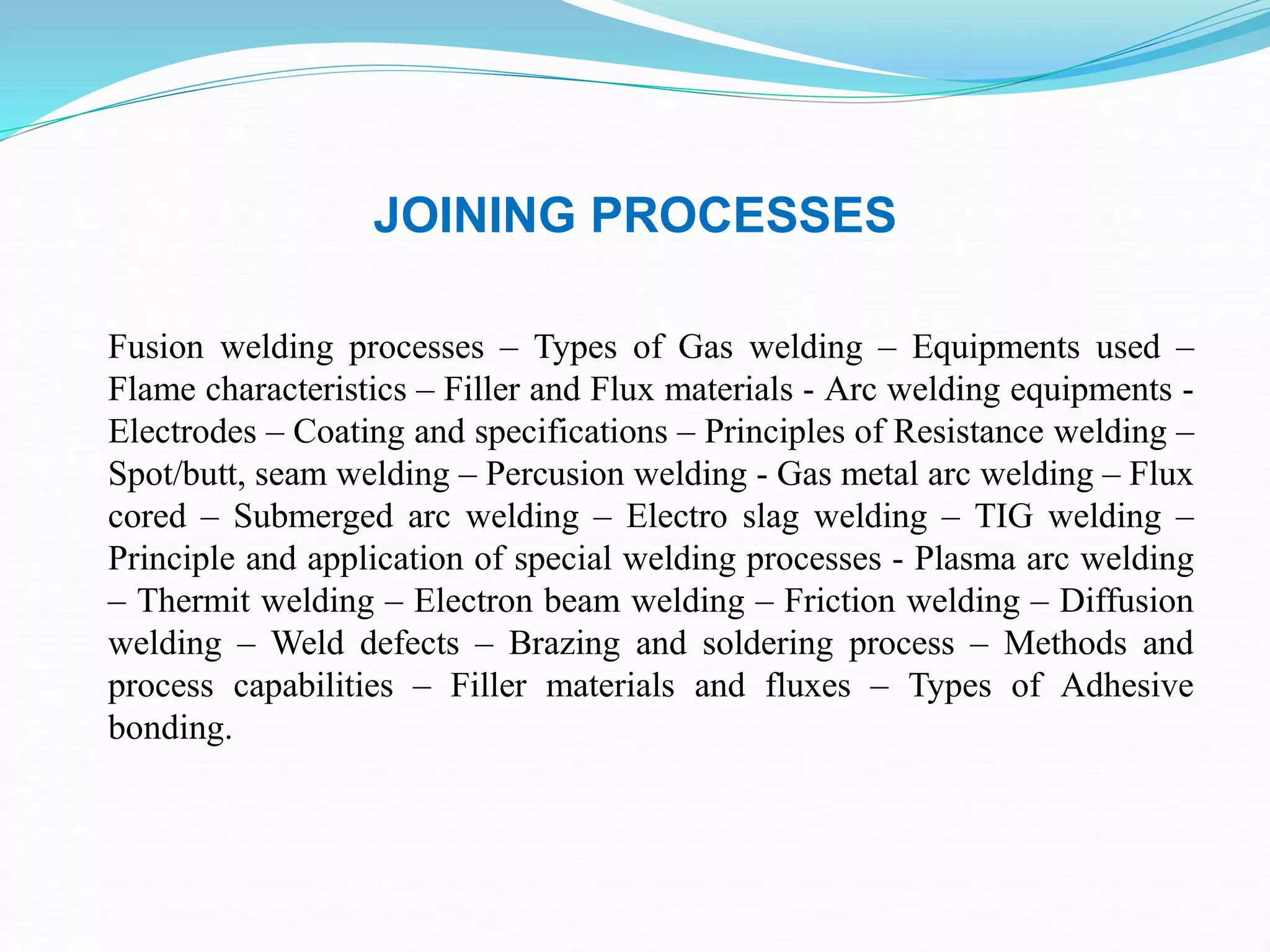 MANUFACTURING TECHNOLOGY-I | PPT