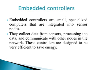 SINGLE NODE ARCHITECTURE Hardware components of a sensor node.pptx