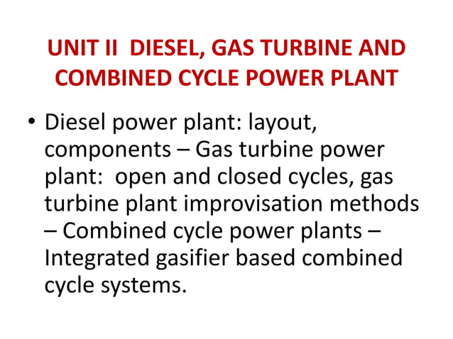 Unit-II-Diesel Gas turbine and Combined Cycle Power Plant.pptx