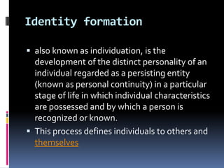 Identity Formation | PPTX