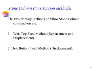 UNIT - II-II STONE & LIME COLUMN AND THERMAL METHODS.ppt