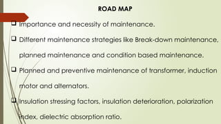 UNIT-II-MAINTENANCE OF TRANSFORMERS.pptx