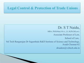 Trade Unions in India and Legal Control | PPTX