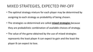 Unit II B - Game Theory | PPTX