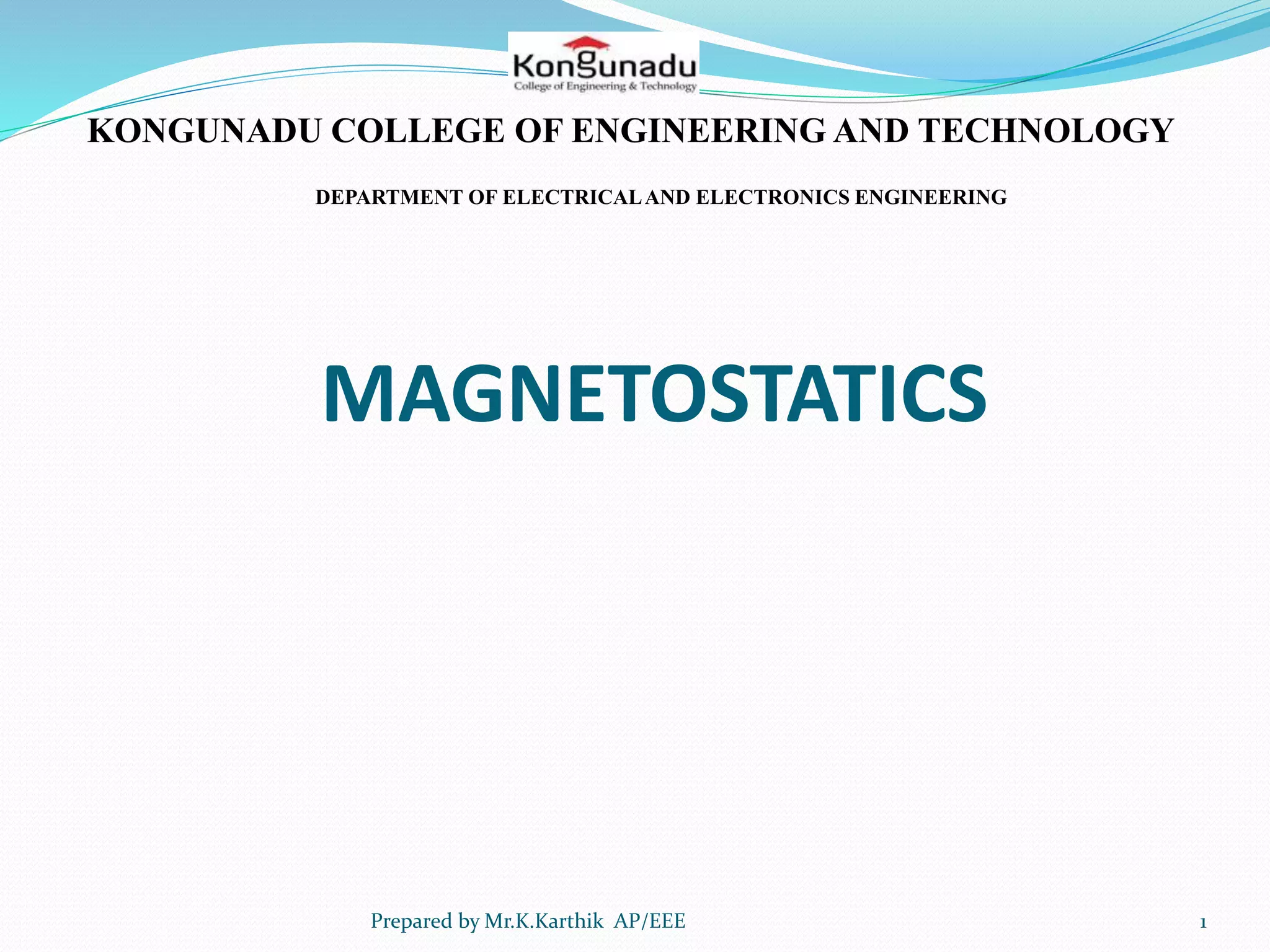 MAGNETOSTATICS | PPTX