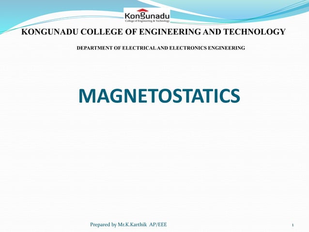 MAGNETOSTATICS | PPTX | Physics | Science