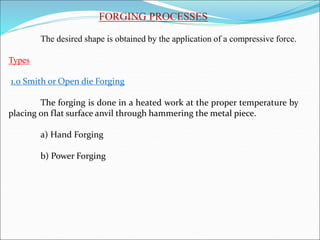 METAL FORMING PROCESSES | PPT