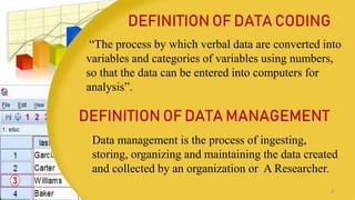 Data Coding and Data Management using SPSS | PPTX | Computing | Technology & Computing