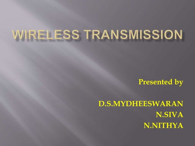 WIRELESS TRANSMISSION in wireless sensor network architecture.pptx