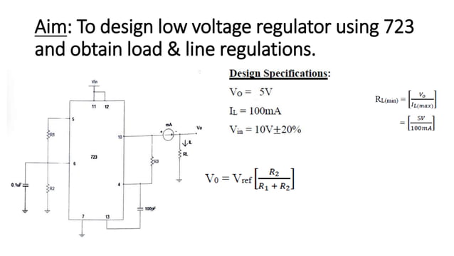 Design and testing of Voltage Regulator using 723 | PPTX