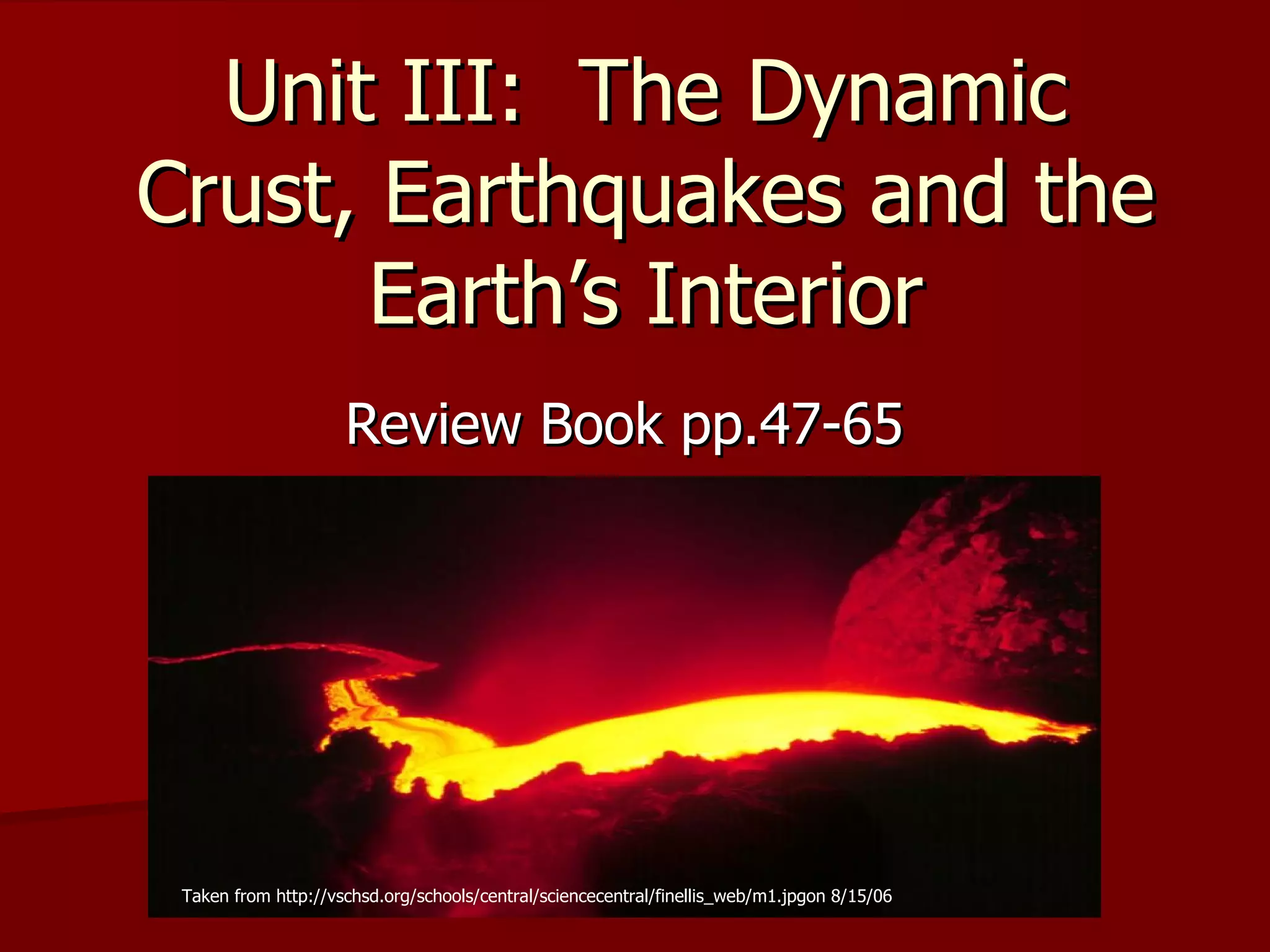 Unit III Dynamic Crust Powerpoint | PPT