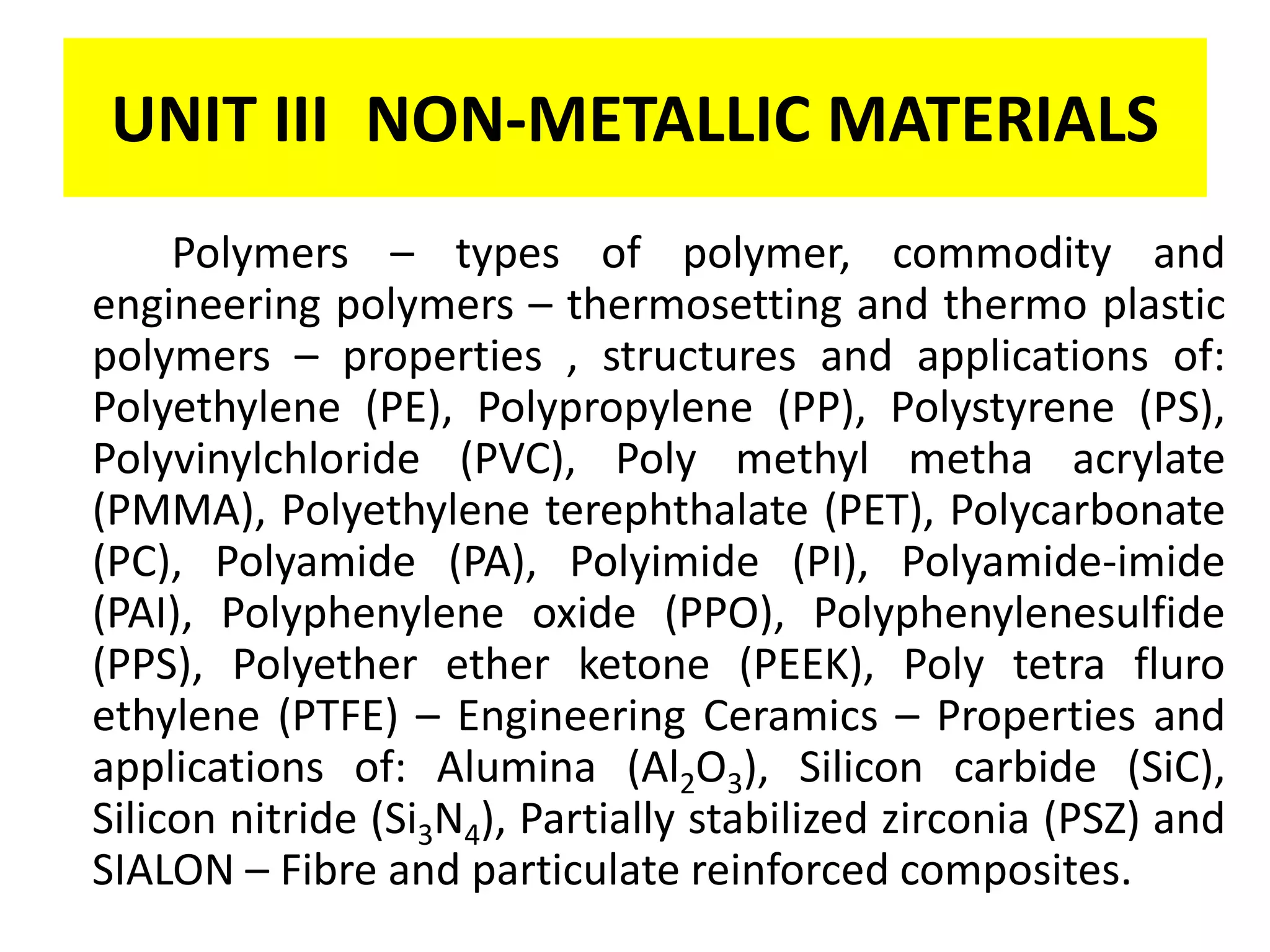UNIT- III ---NON-METALLIC MATERIALS.pptx