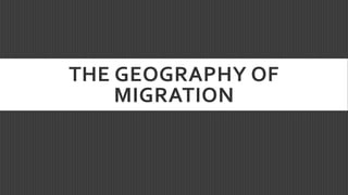 Unit-III-The-Geography-of-Migration.pptx