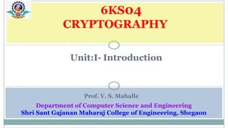 UNIT- I & II_ 3R-Cryptography-Lectures_2021-22_VSM.pdf