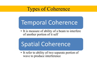 coherence optical fibre unit iii | PPTX