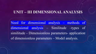 UNIT-III FMM. DIMENSIONAL ANALYSIS | PDF