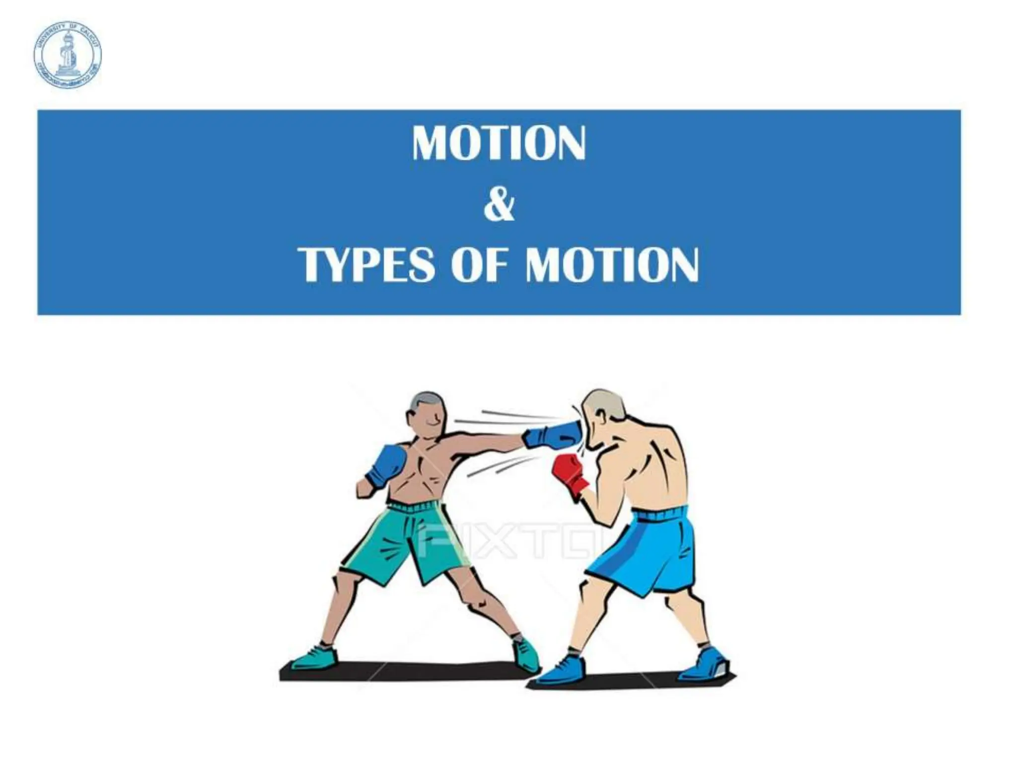 Forms of Motion & Types | PPT