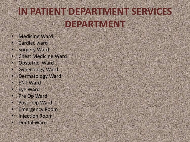 Unit ii inpatient department service in mha course | PPTX